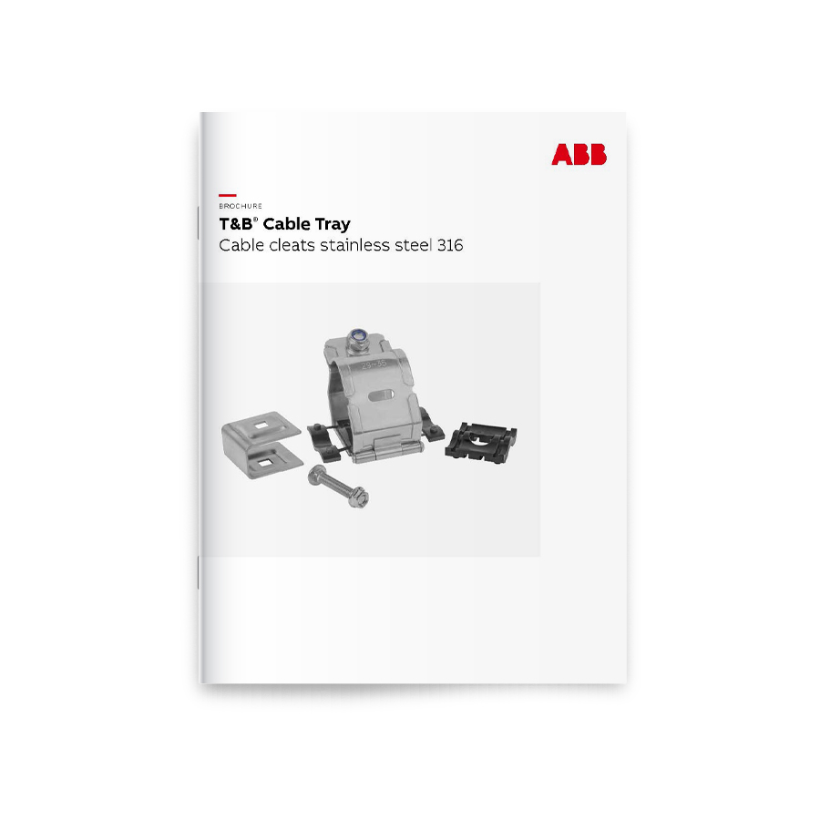 Cable cleats stainless steel 316 | Publications | ABB Electrification ...
