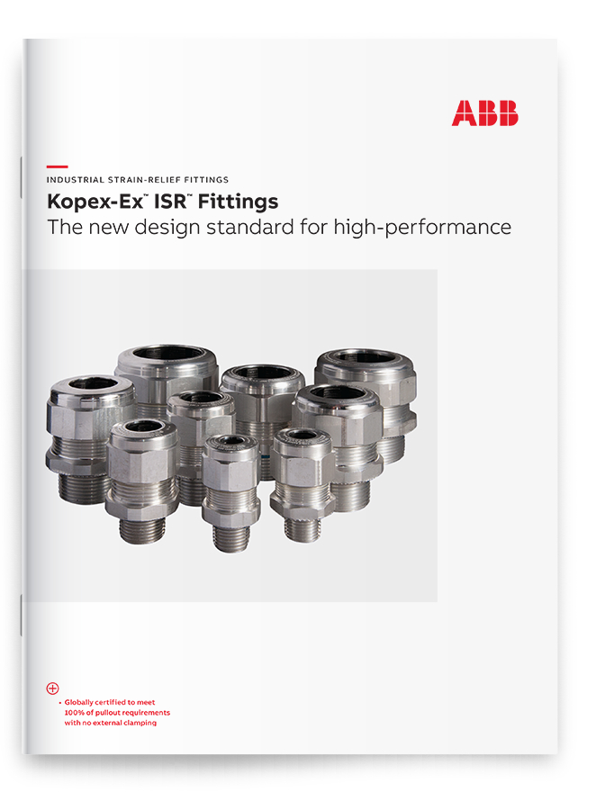 Kopex-Ex® ISR™ Industrial Strain-Relief Fitting | Publications | ABB ...
